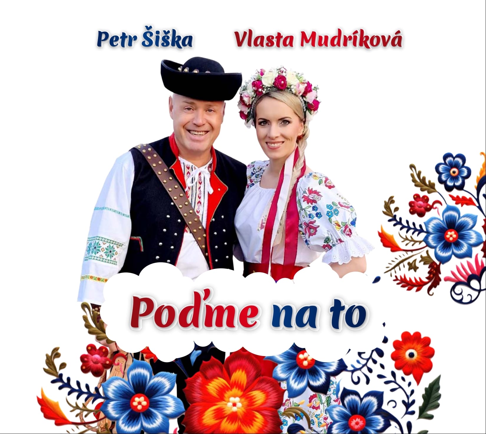 CD / USB Vlasta Mudríková & Petr Šiška: Poďme na to • Mgr. art. Vlasta ...